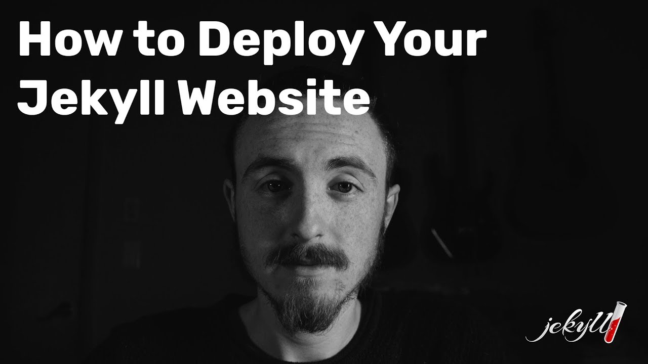 How to Deploy Your Jekyll Site