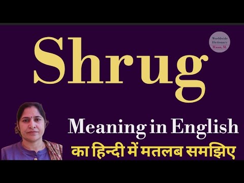 shrug meaning l meaning of shrug l shrug ka Hindi mein kya matlab hota hai l vocabulary