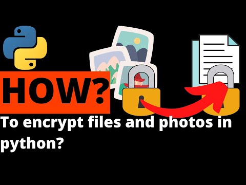 How to Encrypt and decrypt files and photos in python