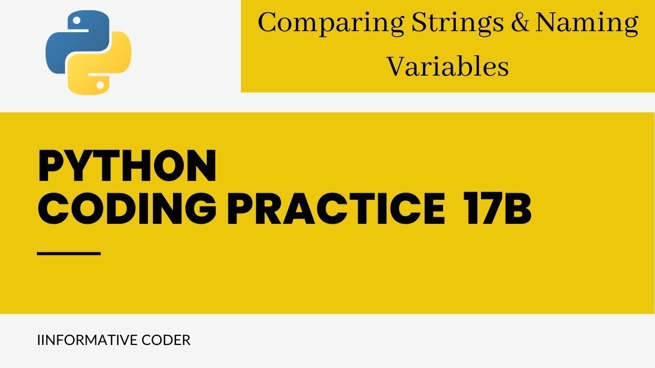 Coding Practice 17B | Python | Comparing Strings & Naming Variables |CCBP 4.0|nxtWave|#ccbp|#nxtwave