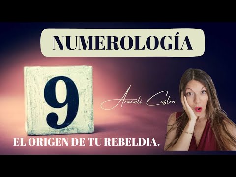 NUMEROLOGIA 9 , SIGNIFICADO Y PODER.