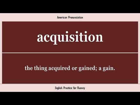 Pronunciation of the Words, acquire, acquired, acquisition, acquisitive, acquittal, with meaning