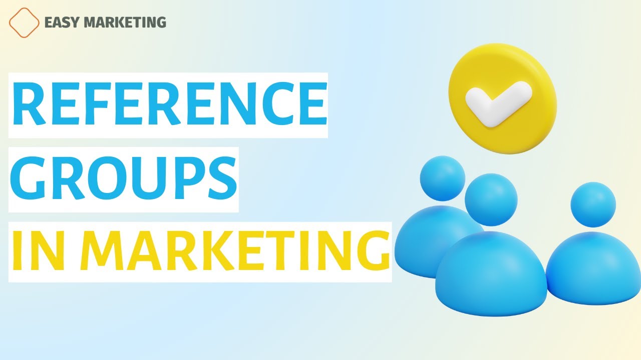 Reference Groups in Marketing: Definition, Types & Examples