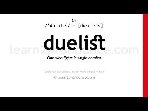 Pronunciation of Duelist | Definition of Duelist