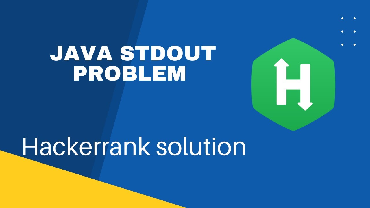 Hackerrank Java Basic stdout problem solution