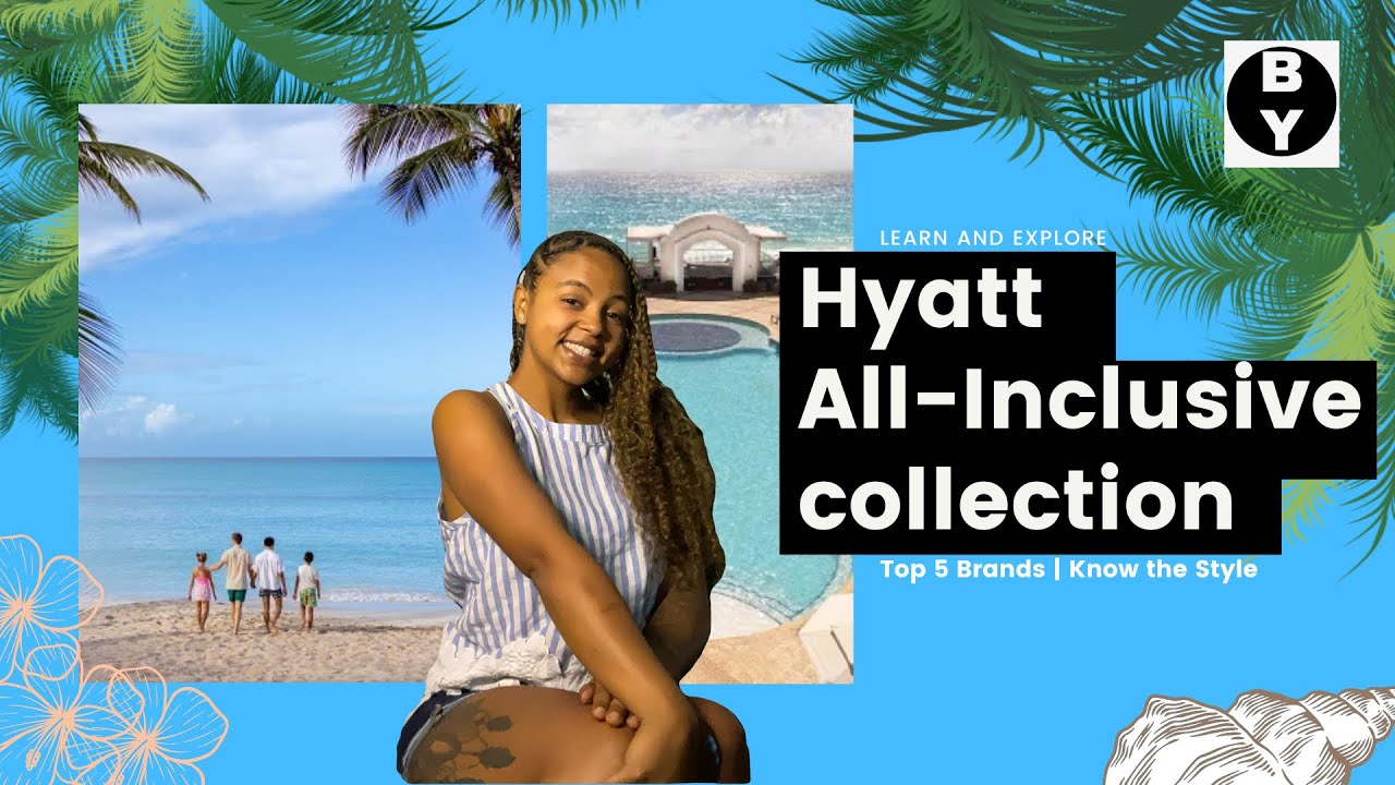 Which Hyatt All-Inclusive Resort is Right For You? 