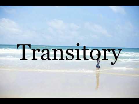 How To Pronounce Transitory🌈🌈🌈🌈🌈🌈Pronunciation Of Transitory