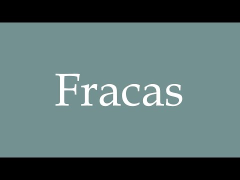 How to Pronounce ''Fracas'' Correctly in French
