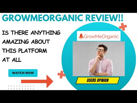 GROWMEORGANIC Review-Is This Platform Really WORTH Any Recommendation At ALL??See(WATCH Before use)