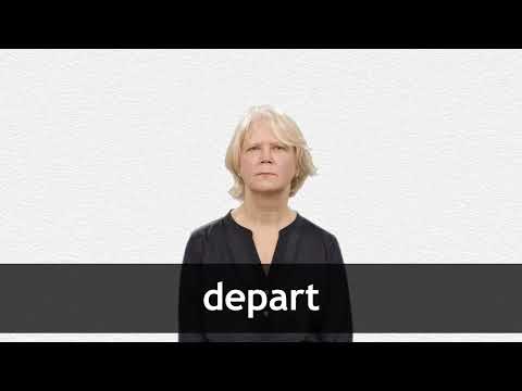 DEPART definition and meaning | Collins English Dictionary