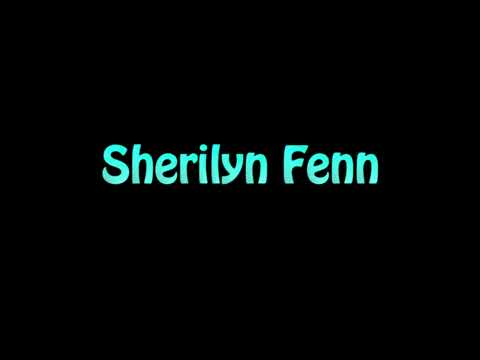Learn How To Pronounce Sherilyn Fenn