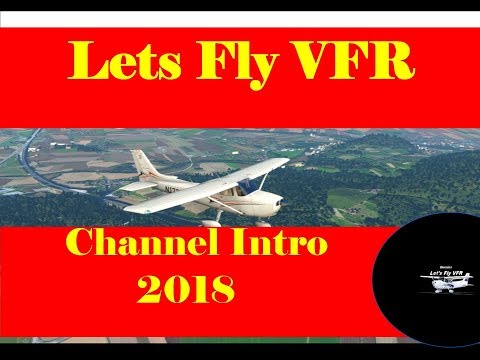 Getting Started in X Plane 11 – Lets FLY VFR