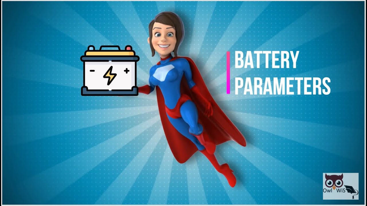 Battery Parameters | Capacity, Cycle life, C-Rating, Energy Density, Specific Energy of Battery