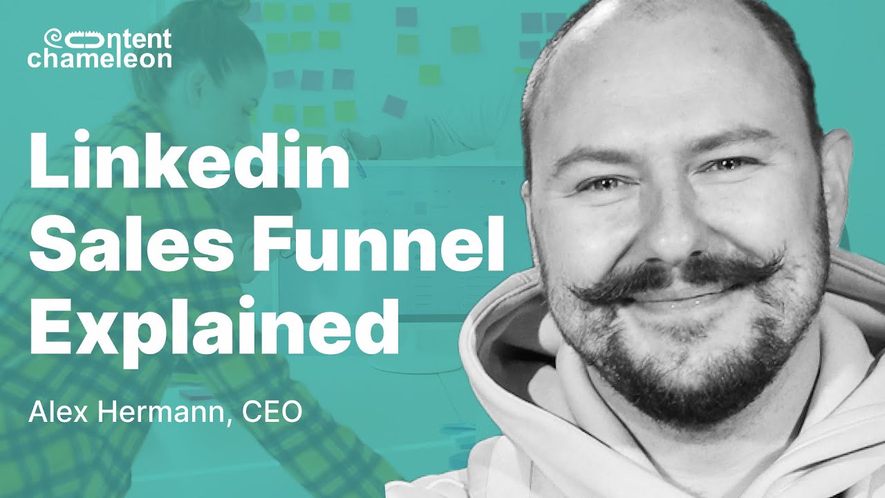 Linkedin Sales Funnel Explained