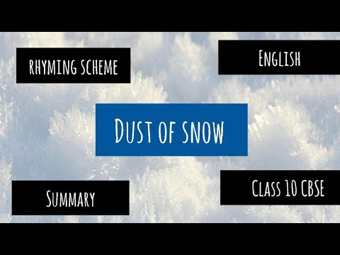 Dust Of Snow | Explanation | CBSE Class 10 | Rhyming Scheme | #class10 | #boardexam #english