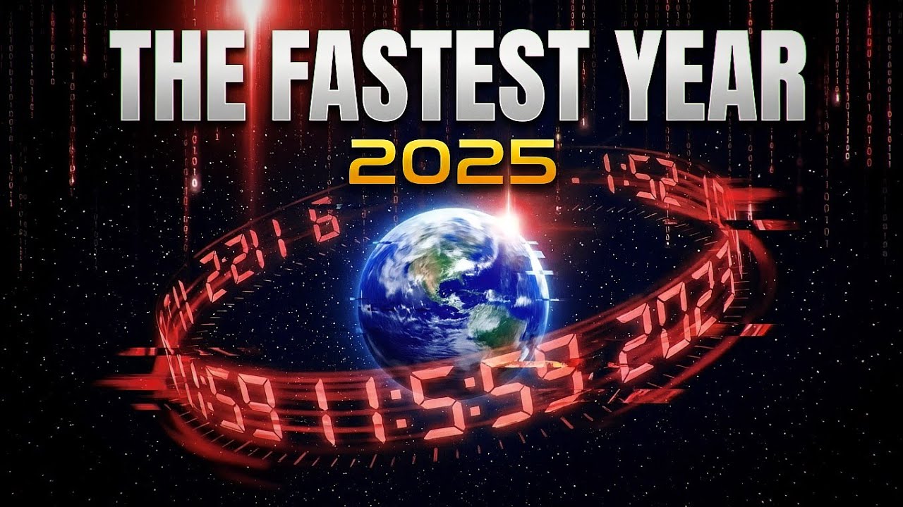 2025: The Fastest Year in Human History