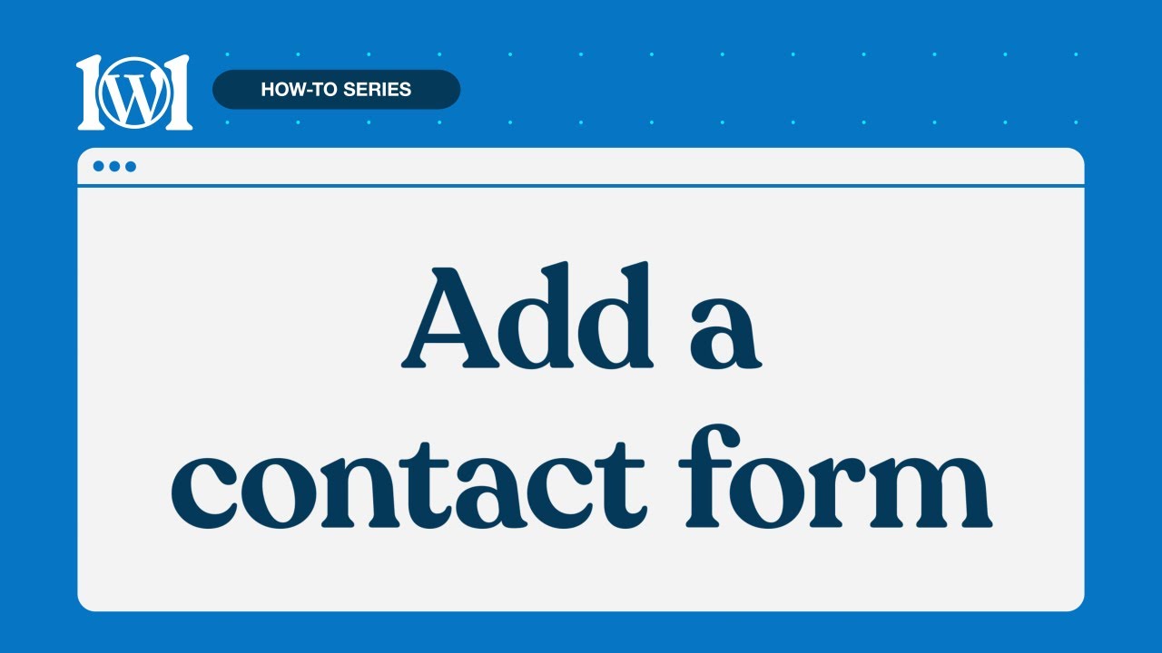 How to add a contact form on WordPress.com