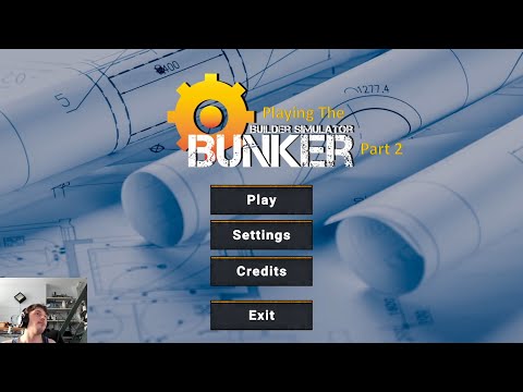 Steam Community :: Video :: Playing Bunker Builder Simulator Prologue Part 2