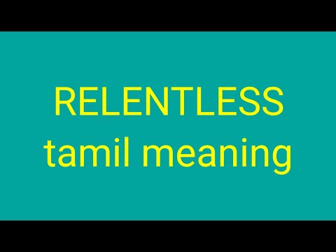 RELENTLESS tamil meaning /sasikumar