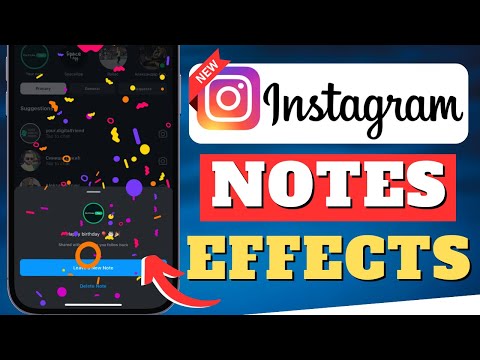 How To Add Effects On Instagram Notes | Add Special Celebration Effects In Insta Note