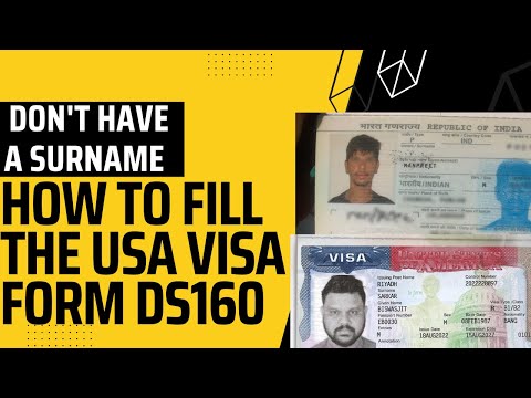 How to fill the USA form if you don't have a Surname ?