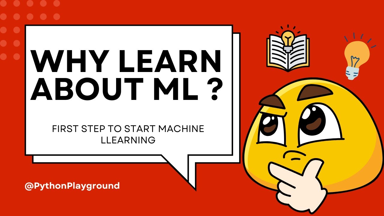 Why Learn Machine Learning ?