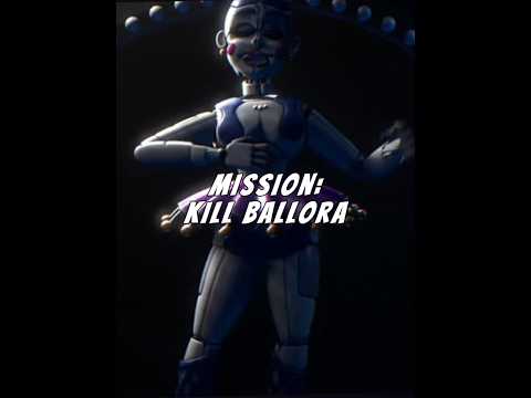 MISSION KILL BALLORA #1v1 #FNAF #EDIT #fight
