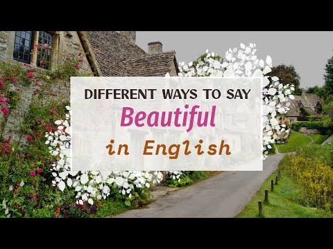 Unveiling English's Hidden Gems: Unique Ways to Say Beautiful