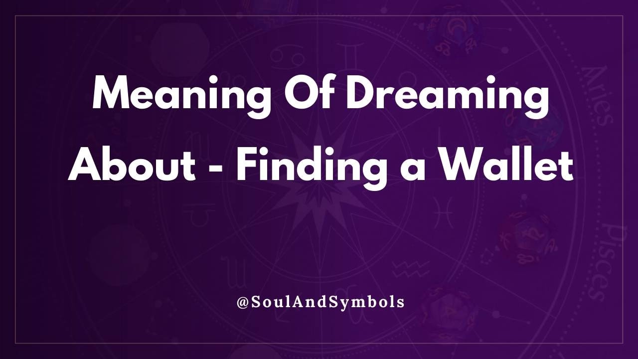 Finding a Wallet Dream Meaning Explained 🔮