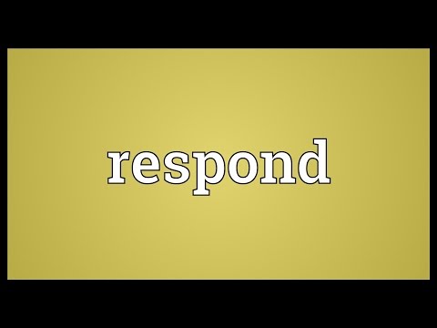 Respond Meaning