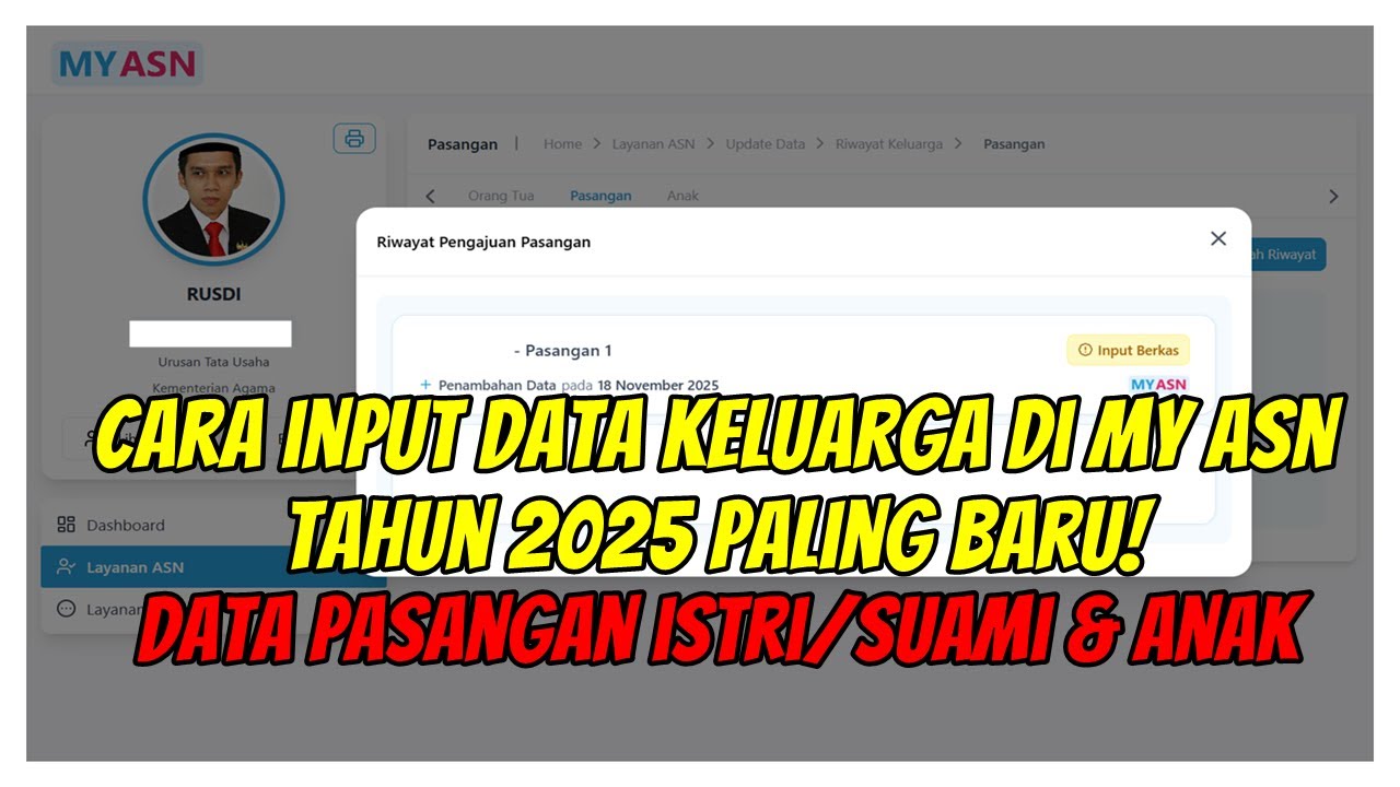 Cara Update Data Keluarga Tambah Data Pasangan Istri/Suami & Anak di MY ASN BKN Tahun 2025 Terbaru