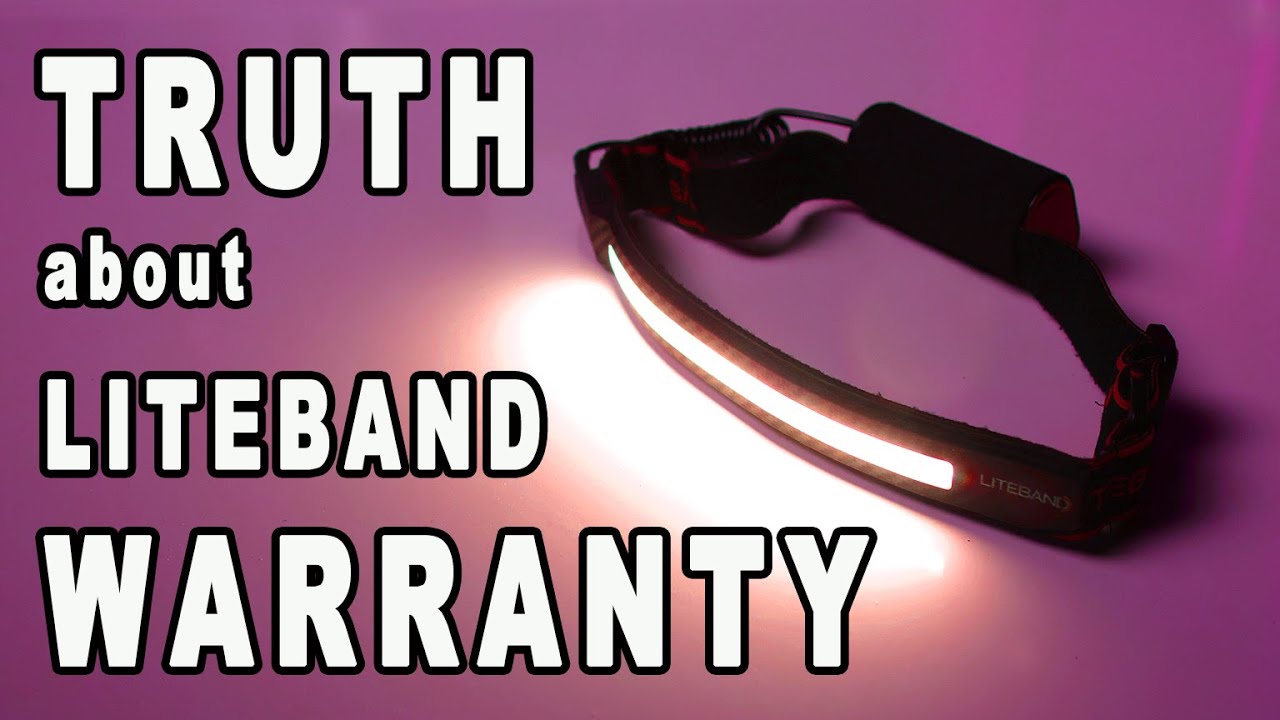 The Truth About the LiteBand Headlamp Warranty