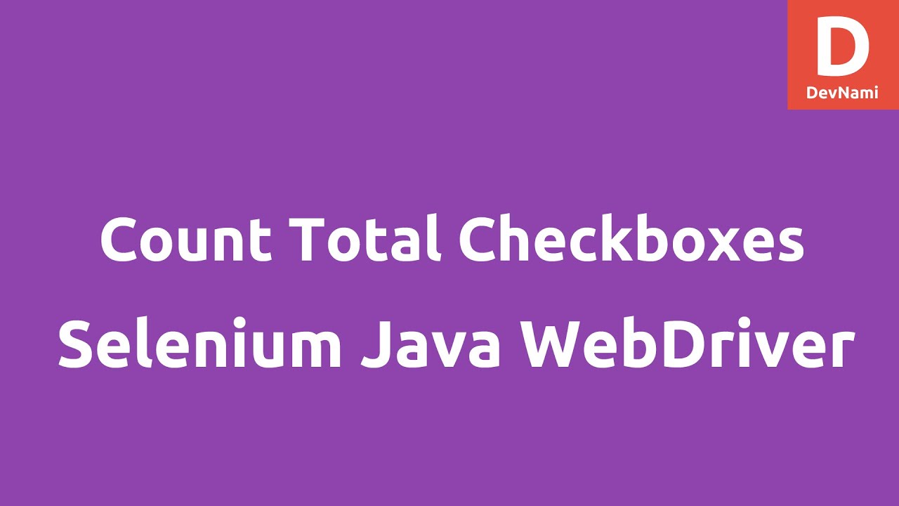Total checkboxes on webpage selenium java webdriver