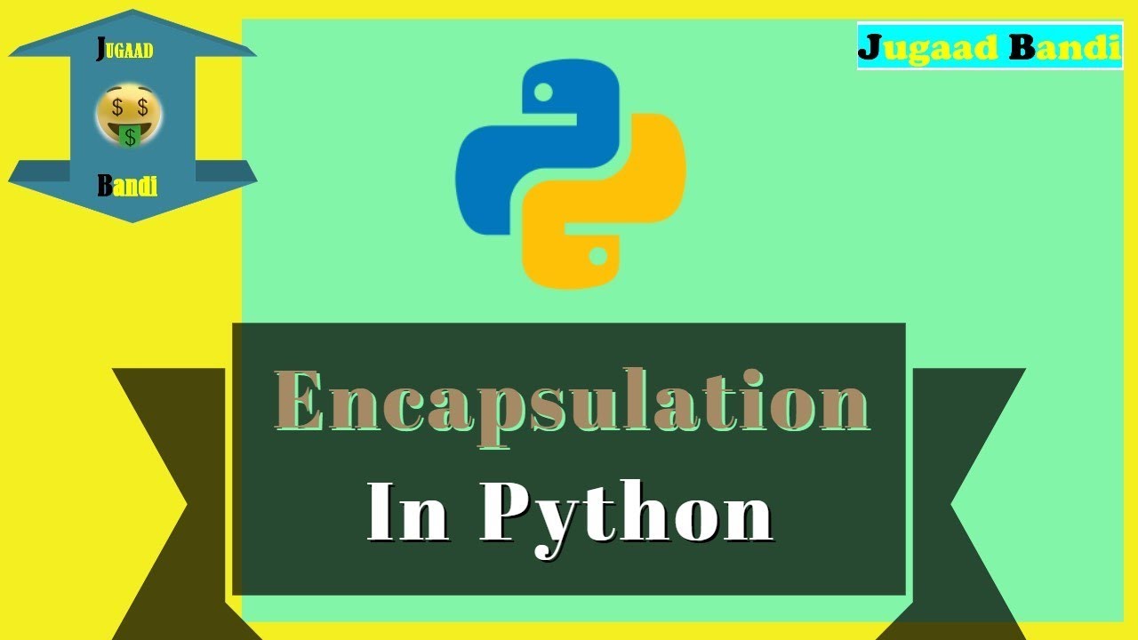 Encapsulation In Python || Python tutorial