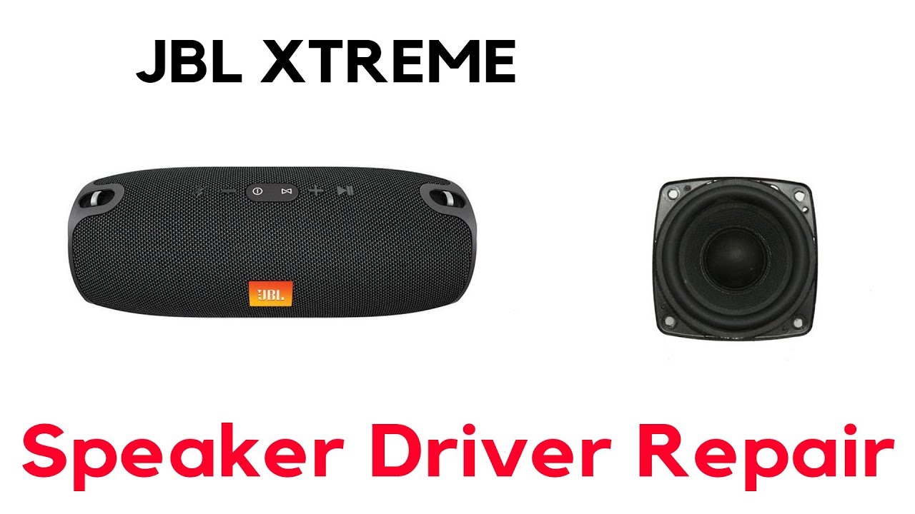 How To Repair JBL Xtreme Speaker Driver Replacement