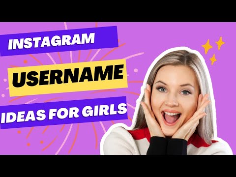 INSTAGRAM USERNAME IDEAS FOR GIRLS 2023 INSTAGRAM USERNAME IDEAS FOR ATTITUDE GIRLS