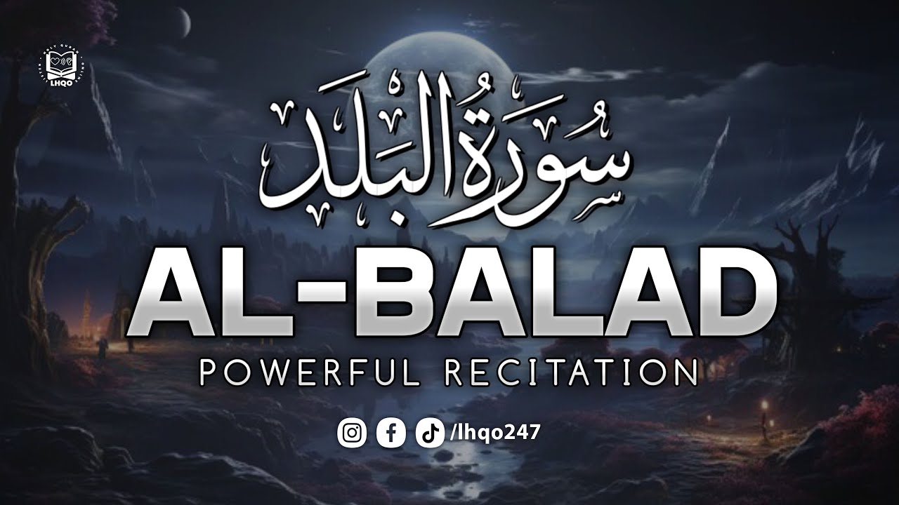 Surah Al Balad The City This Countryside