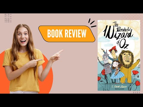 The Wonderful Wizard Of Oz | by L Frank Baum | #bookreview #booktalks #storybooks