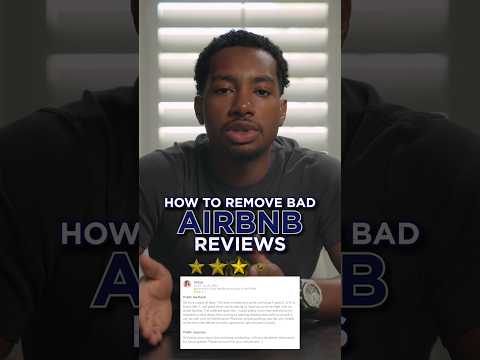 Removing bad Airbnb reviews 😬