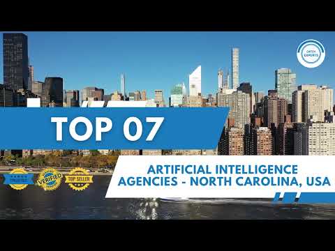 Top07 Artificial Intelligence Agencies in North Carolina USA|Best AI Companies in North Carolina USA