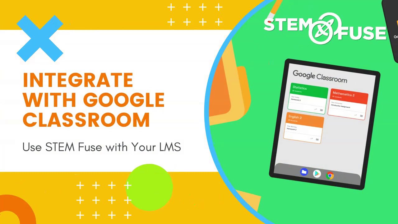 Tutorial: Using Google Classroom with STEM Fuse Curriculum