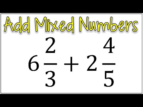 How to Add Two Mixed Numbers with Different Denominators | Add Improper Fractions