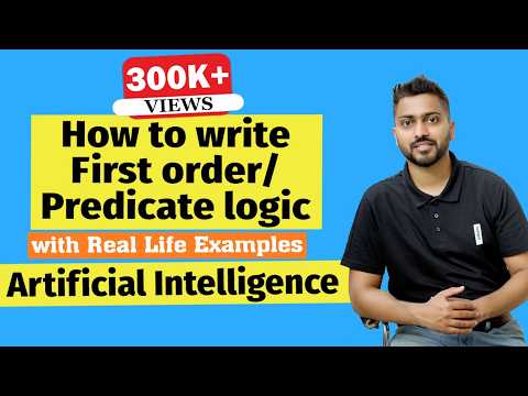 How to write First order/Predicate logic | Artificial Intelligence