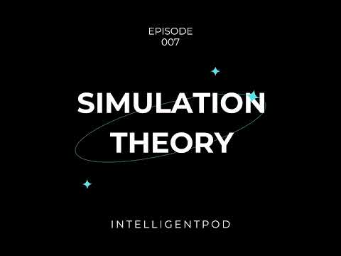Are We Living in a Simulation? Exploring Science & Philosophy