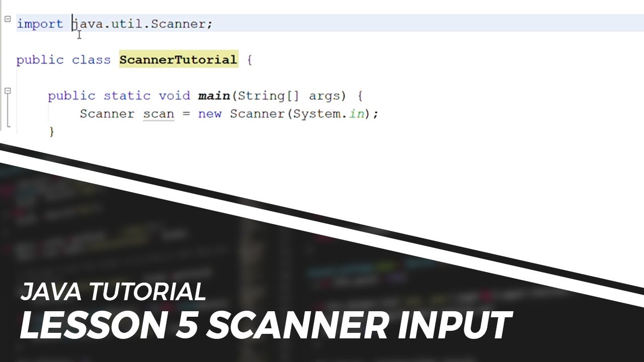 How to use JAVA USER INPUT (SCANNER) - LESSON 5