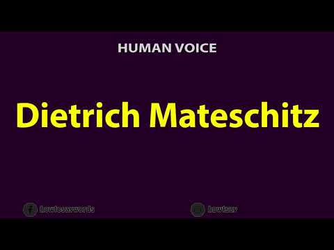 How to Pronounce Dietrich Mateschitz