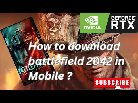 Battlefield 2042 gamplay : How To Download Battlefield 2042 Mobile?