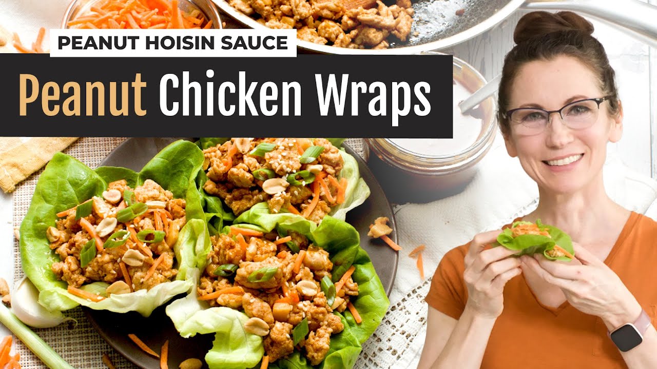 FRESH Asian Lettuce Wraps with Chicken and EASY Peanut Hoisin Sauce