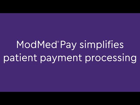 ModMed® Pay Simplifies Patient Payment Processing