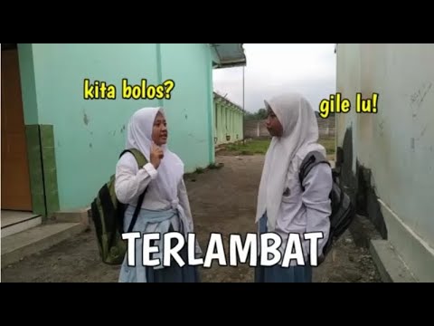 FILM PENDEK "TERLAMBAT!" - DRAMA SMA